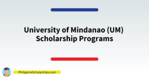 List of University of Mindanao (UM) Scholarship Programs | Philippine Scholarships